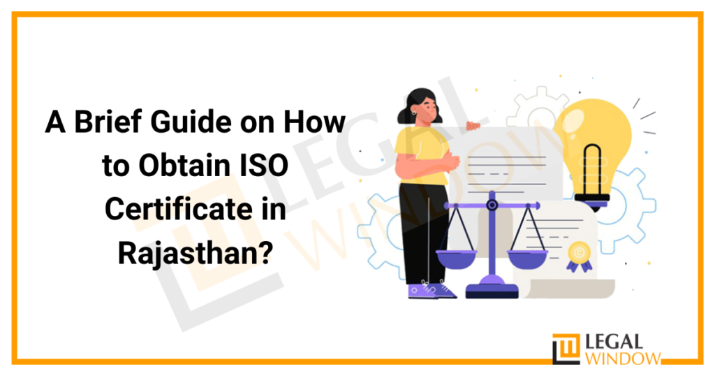 ISO Certificate in Rajasthan » Legal Window
