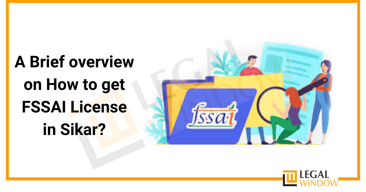 FSSAI License in Sikar » Legal Window