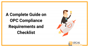 OPC Compliance Requirements and Checklist: A Complete Guide