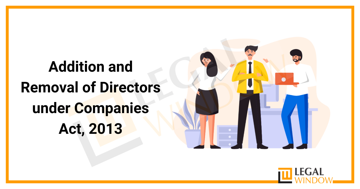 Appointment and Removal of Directors » Legal Window