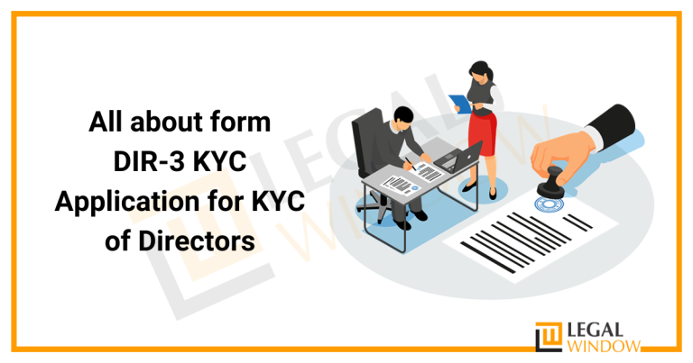 Application For KYC Of Directors » Legal Window