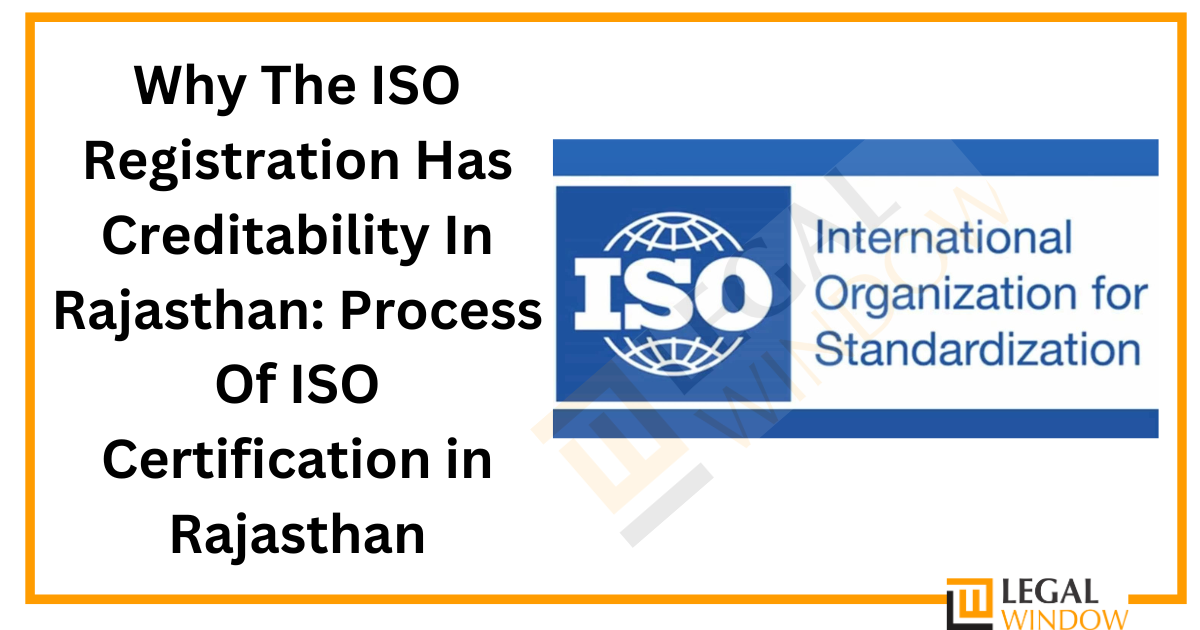 Process of ISO Certification in Rajasthan » Legal Window