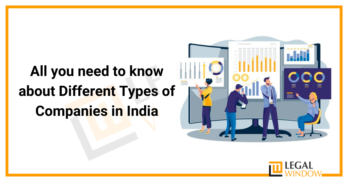 Different Types of Companies in India: All you need to know about