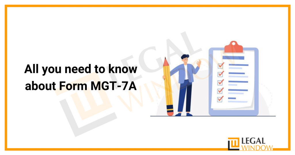 MGT-7A : All you need to know about » Legal Window