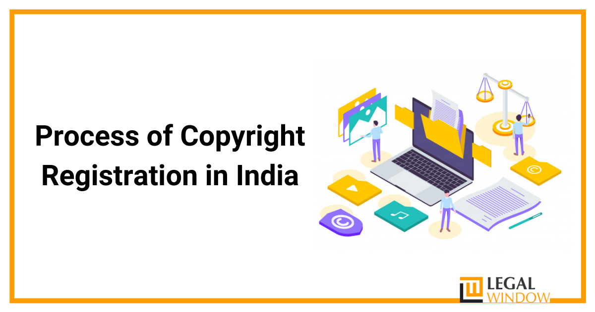 Process of Copyright Registration in India » Legal Window