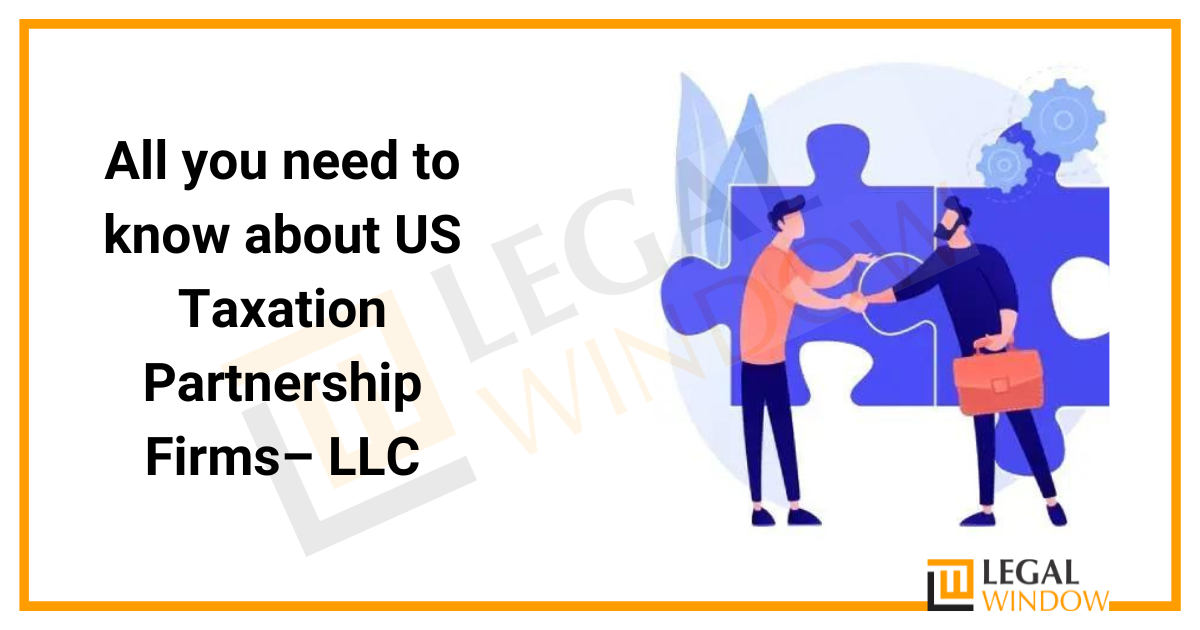 US Taxation Partnership Firms » Legal Window