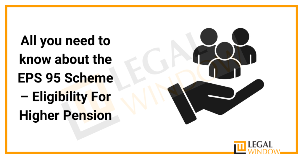 EPS 95 Scheme » Legal Window