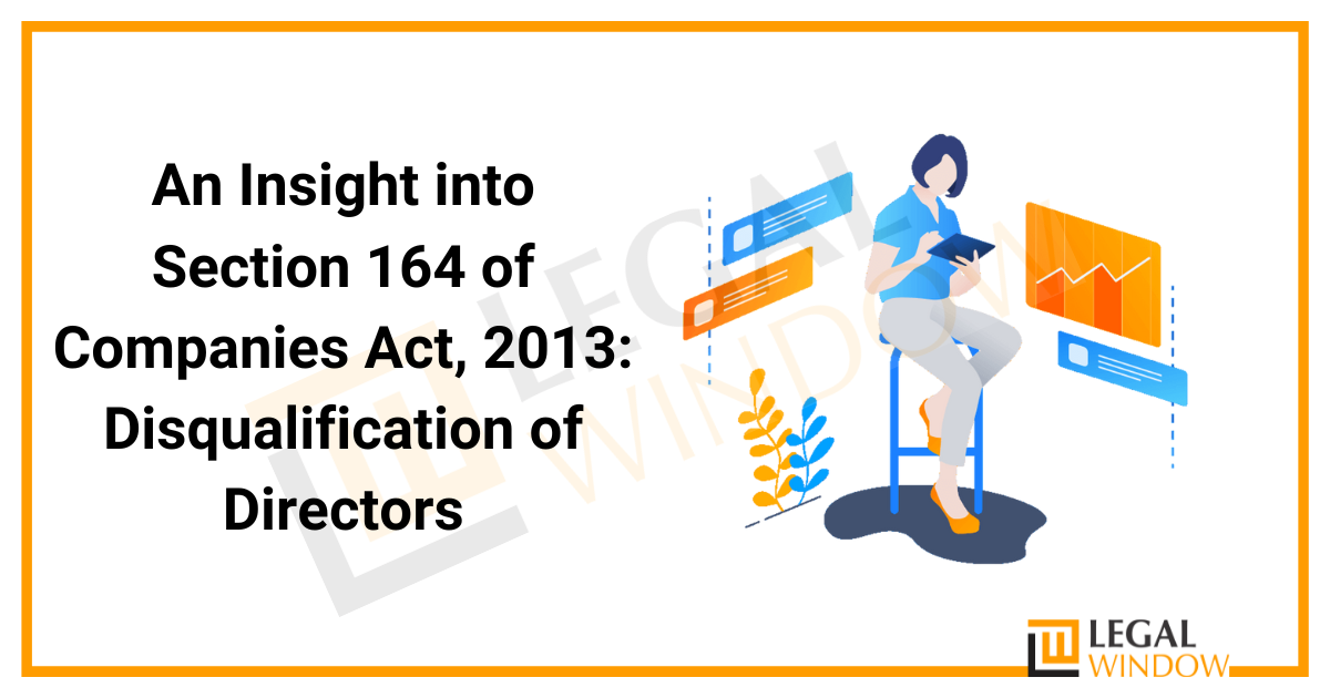 Section 164 of Companies Act » Legal Window