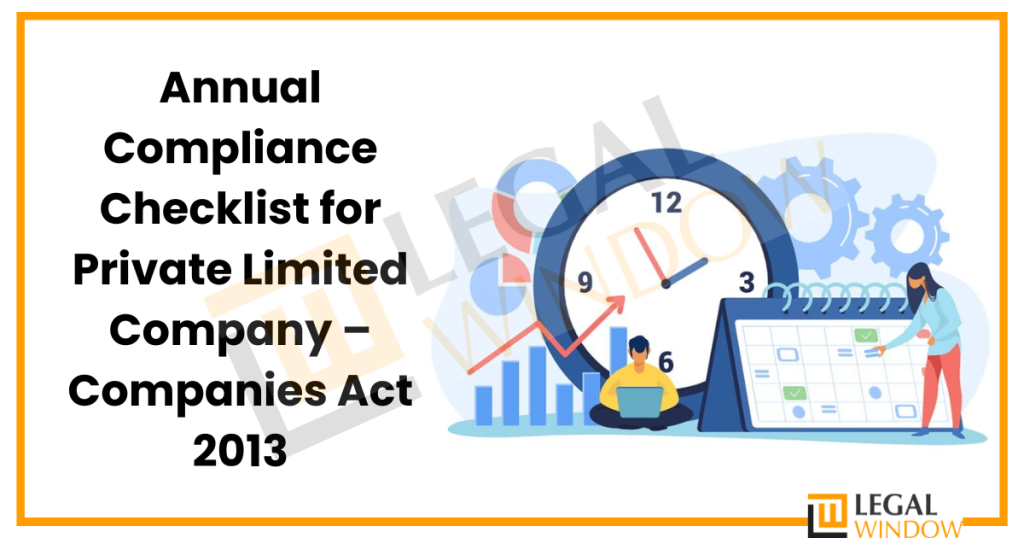 Annual Compliance for Private Limited Company » Legal Window