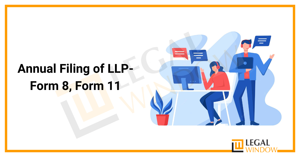 Annual Filing of LLP » Legal Window
