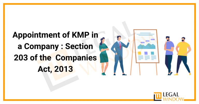 Appointment of KMP in a Company : Section 203 of Companies Act 2013
