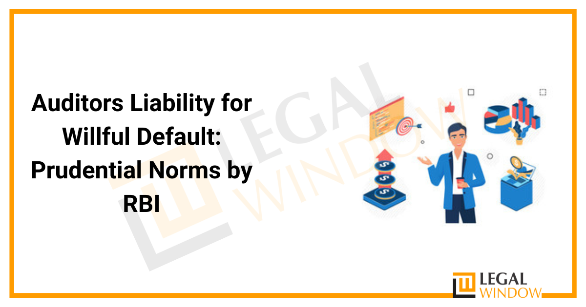 RBI Guidelines on Willful Defaulters » Legal Window