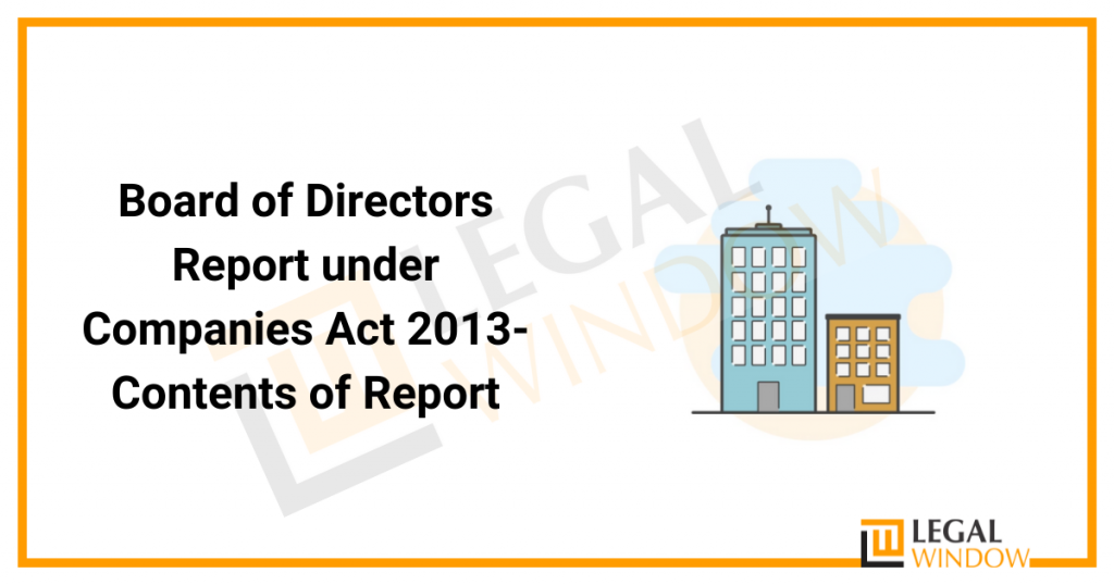 Board of Directors Report under Companies Act 2013 » Legal Window