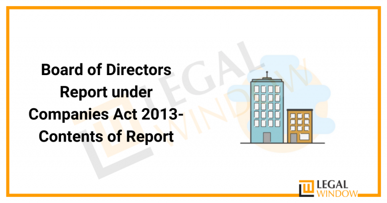 Board of Directors Report under Companies Act 2013 » Legal Window
