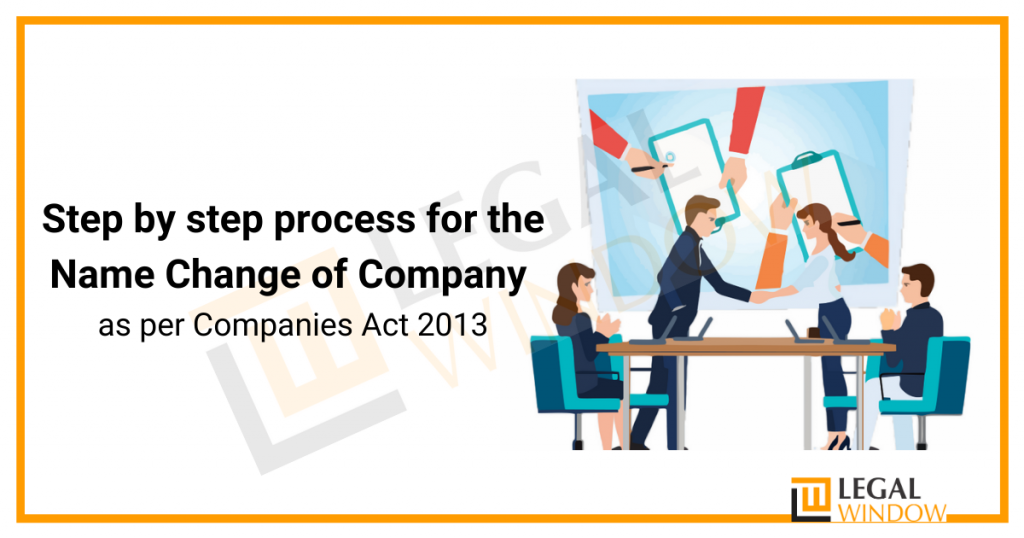 Name Change of Company as per Companies Act, 2013
