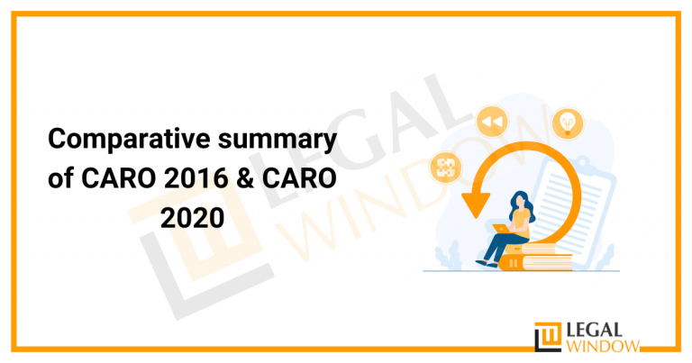 Comparative summary of CARO 2016 & CARO 2020 » Legal Window