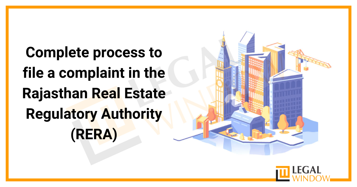 How to file complaint in RERA Rajasthan? » Legal Window