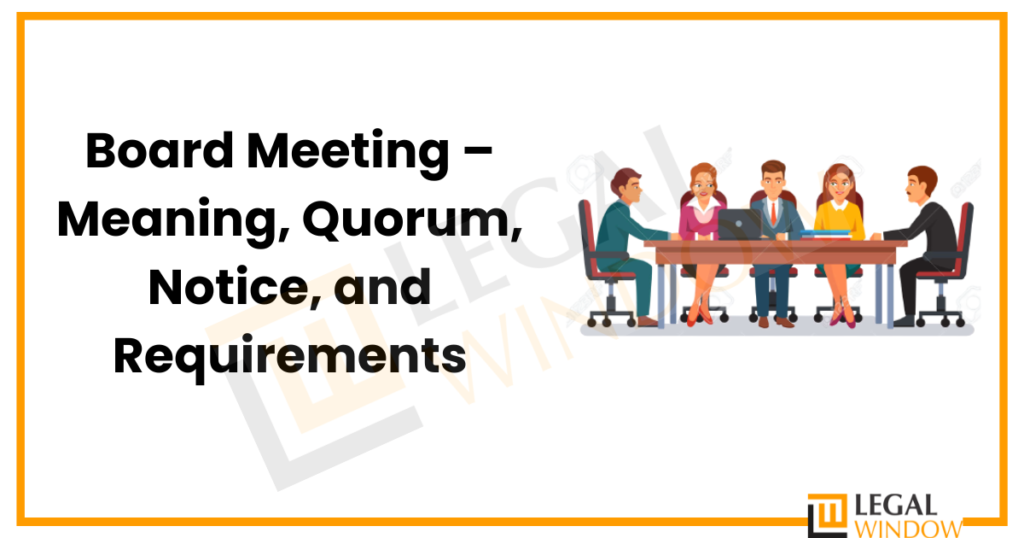 Board meeting » Legal Window