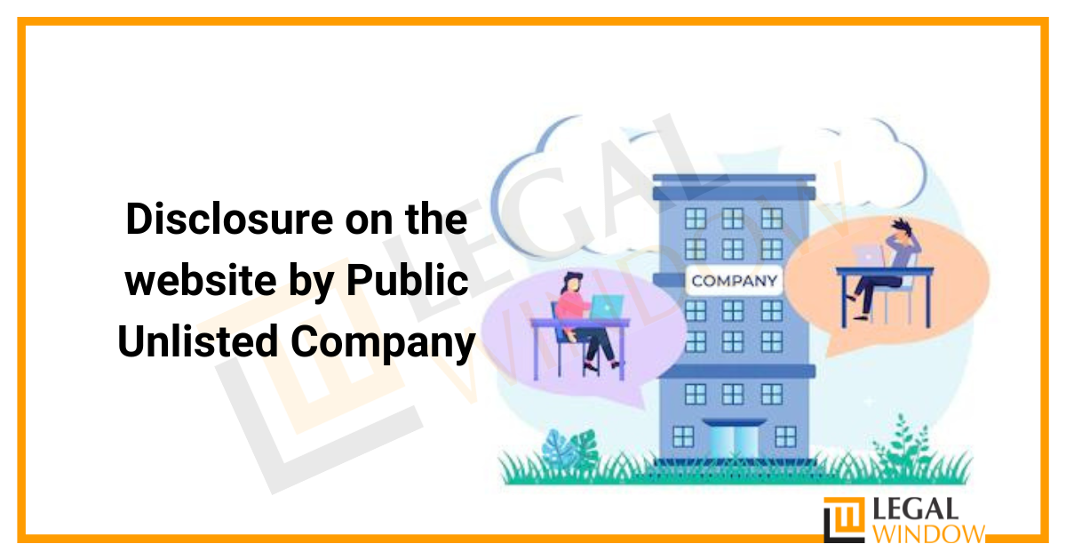 Mandatory website disclosures under the Companies Act » Legal Window