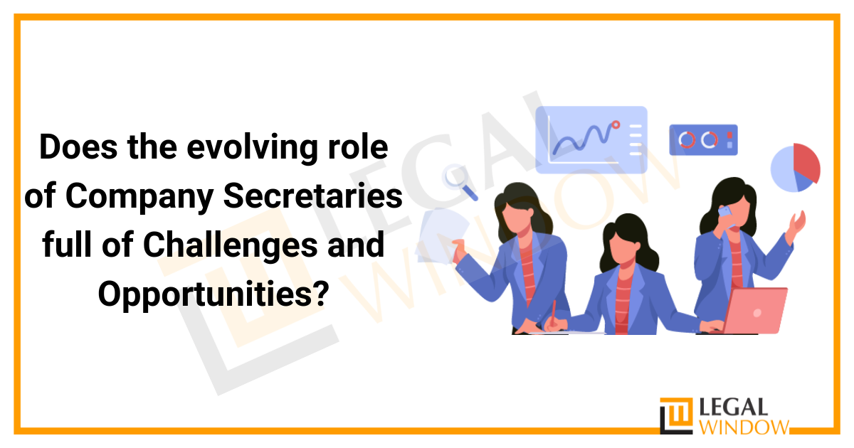 Evolving Role of Company Secretaries » Legal Window