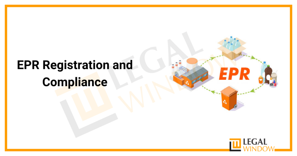 EPR Registration and Compliance » Legal Window