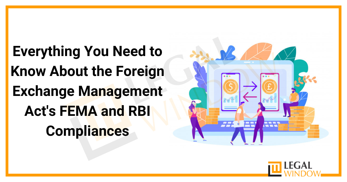FEMA and RBI Compliance » Legal Window