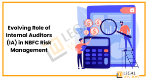 Evolving Role of Internal Auditors (IA) in NBFC Risk Management » Legal ...
