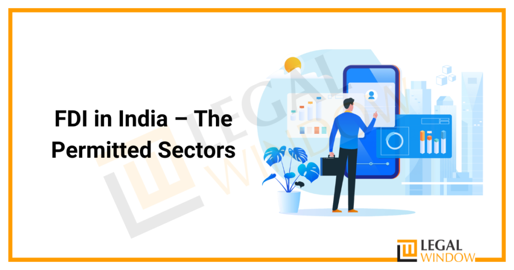 FDI in India » Legal Window