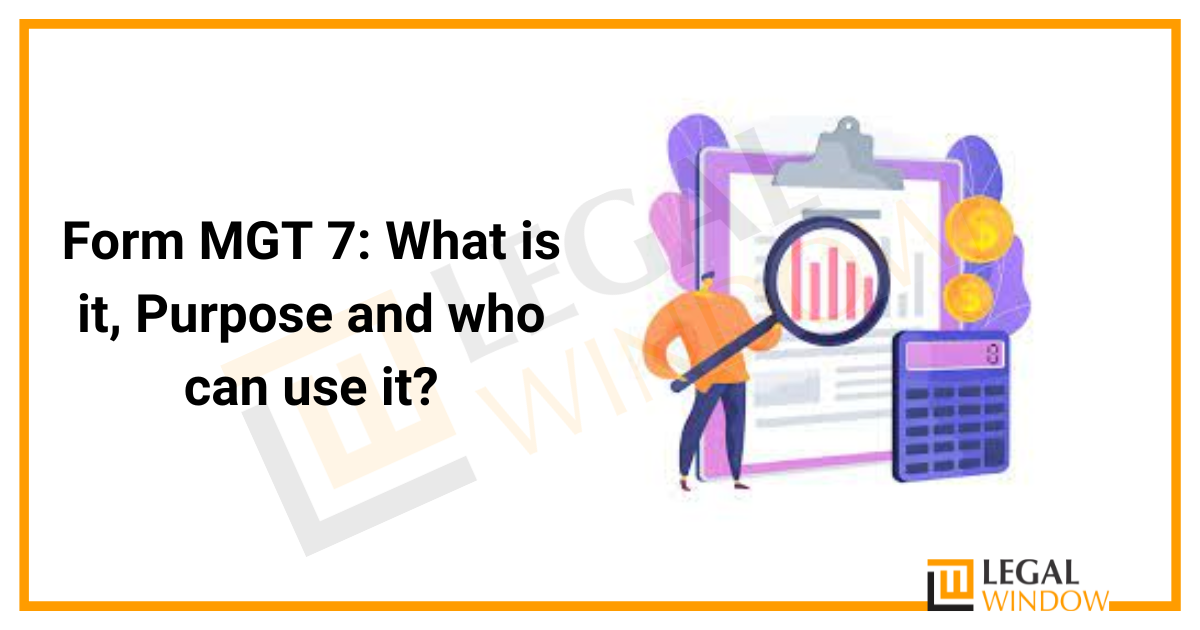 Form MGT 7 » Legal Window