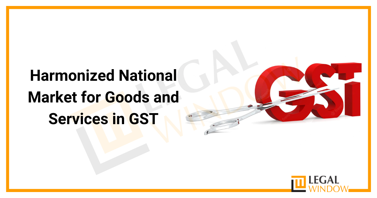 Overview of Goods and Services Tax (GST) » Legal Window