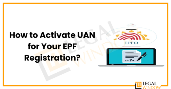 Activate UAN for EPF l EPF Registration » Legal Window