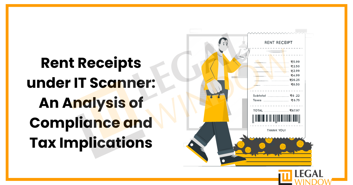 Rent Receipts under IT Scanner » Legal Window