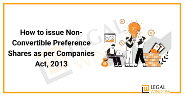 Non-Convertible Preference Shares as per Companies
