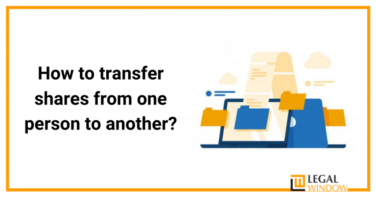 How to transfer shares from one person to another? » Legal Window