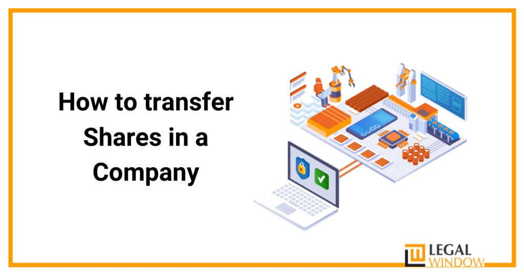 How to transfer Shares in a Company » Legal Window