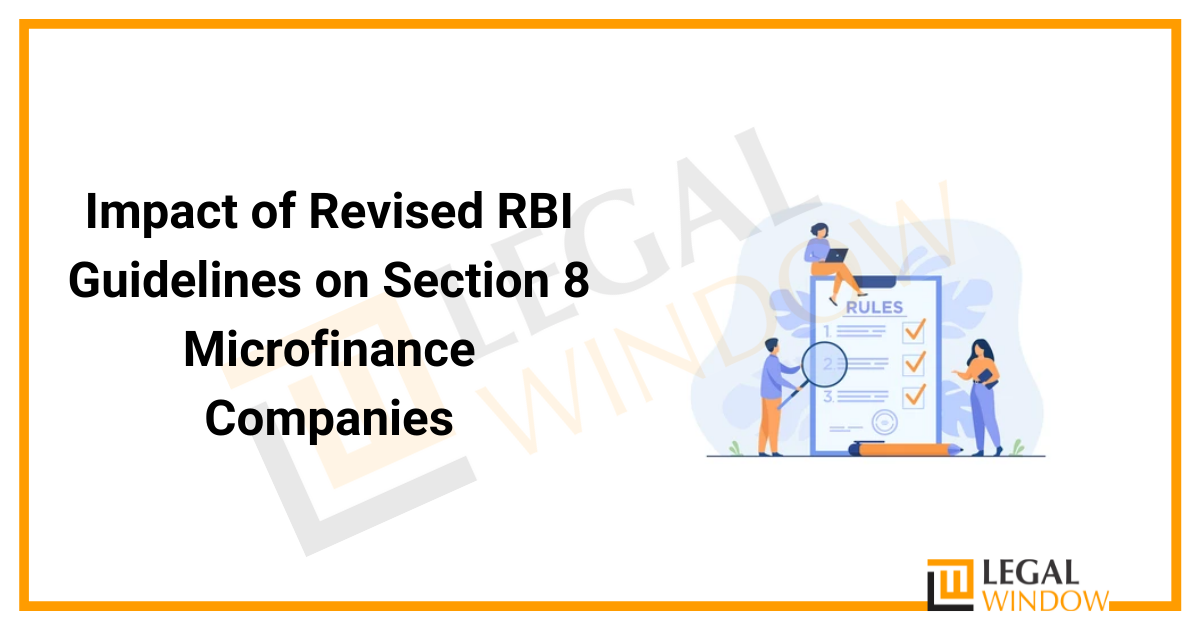 Impact of Revised RBI Guidelines on Section 8 Microfinance Companies