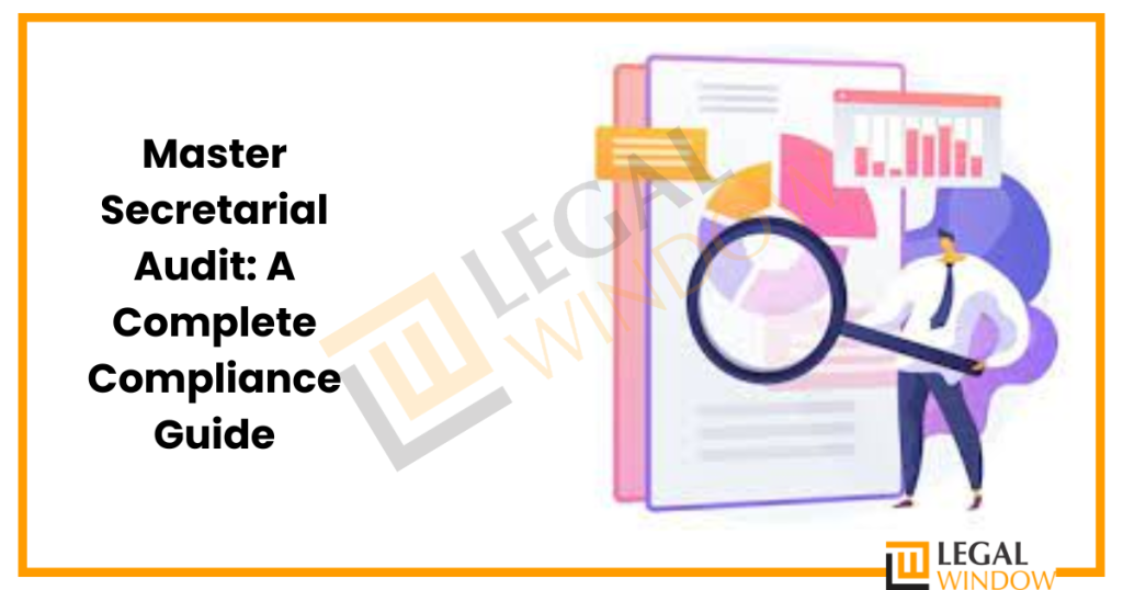 Secretarial Audit under the Companies Act 2013 » Legal Window