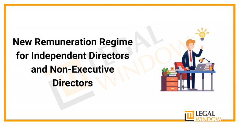 New Remuneration Regime for Independent Directors