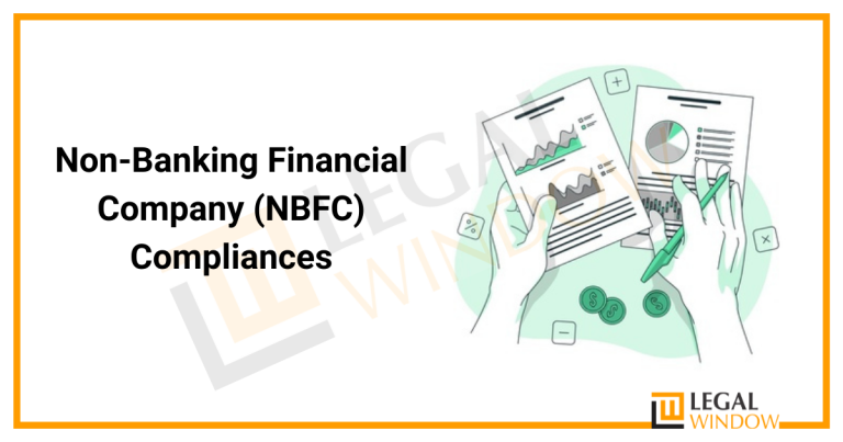 Brief Overview of Non-Banking Financial Company (NBFC) Compliances