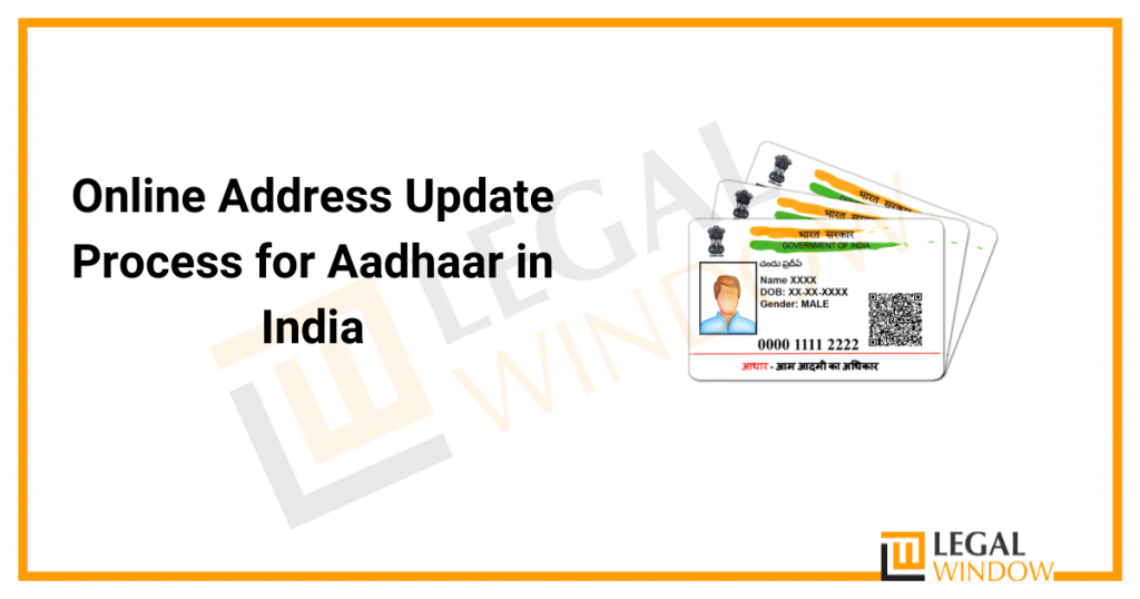 Online Address Update Process for Aadhaar in India » Legal Window