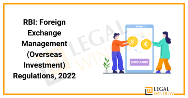 Foreign Exchange Management Regulations » Legal Window