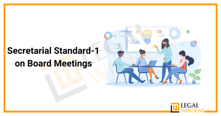 Secretarial Standard-1 on Board Meetings » Legal Window