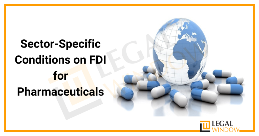 FDI for Pharmaceuticals » Legal Window