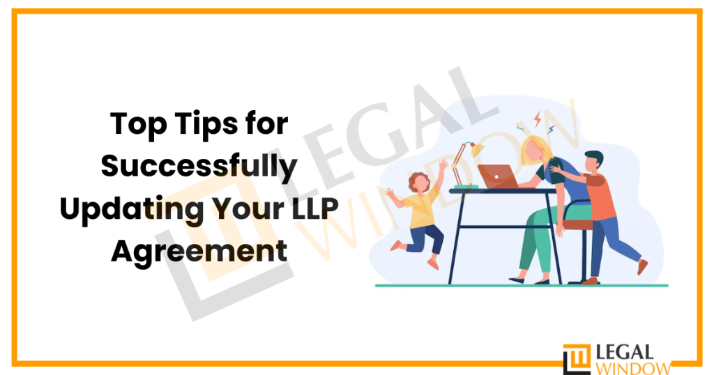 Change in LLP Agreement » Legal Window