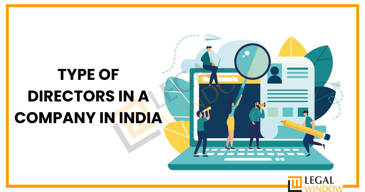 Type of Directors in a Company in India » Legal Window