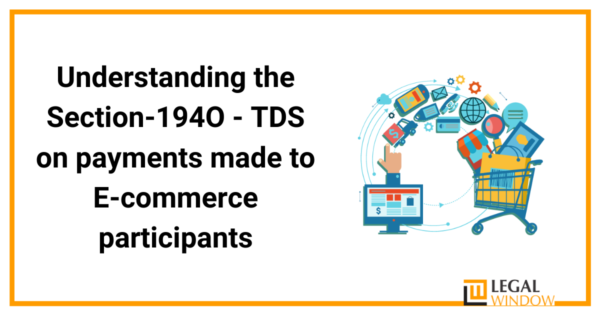 TDS on payments made to E-commerce participants