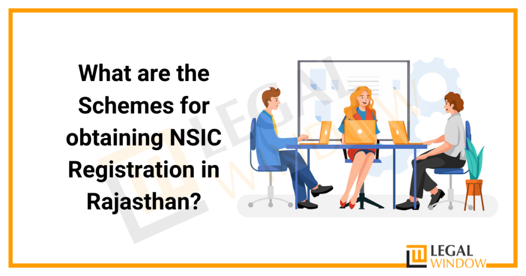 NSIC Registration in Rajasthan » Legal Window