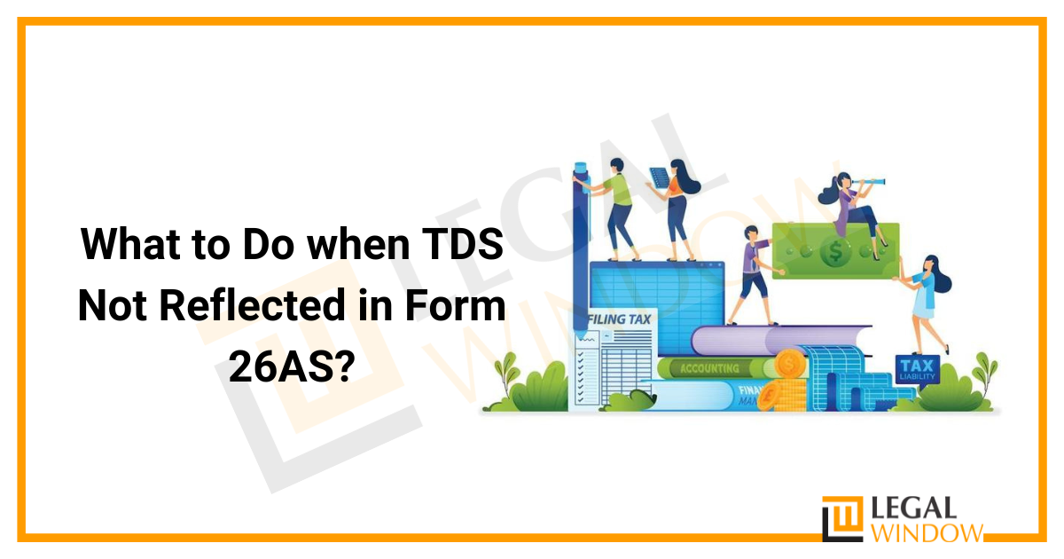 Rectification of TDS Mismatch in Form 26AS » Legal Window
