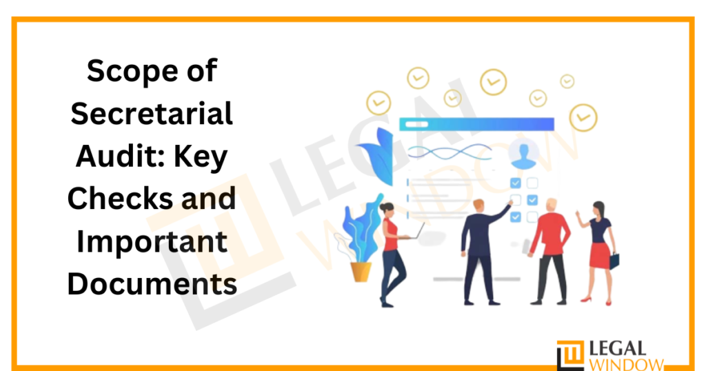 Scope of Secretarial Audit» Legal Window
